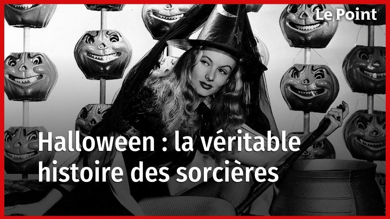 Halloween : Les Sorcières, histoire d'une renaissance - YouTube