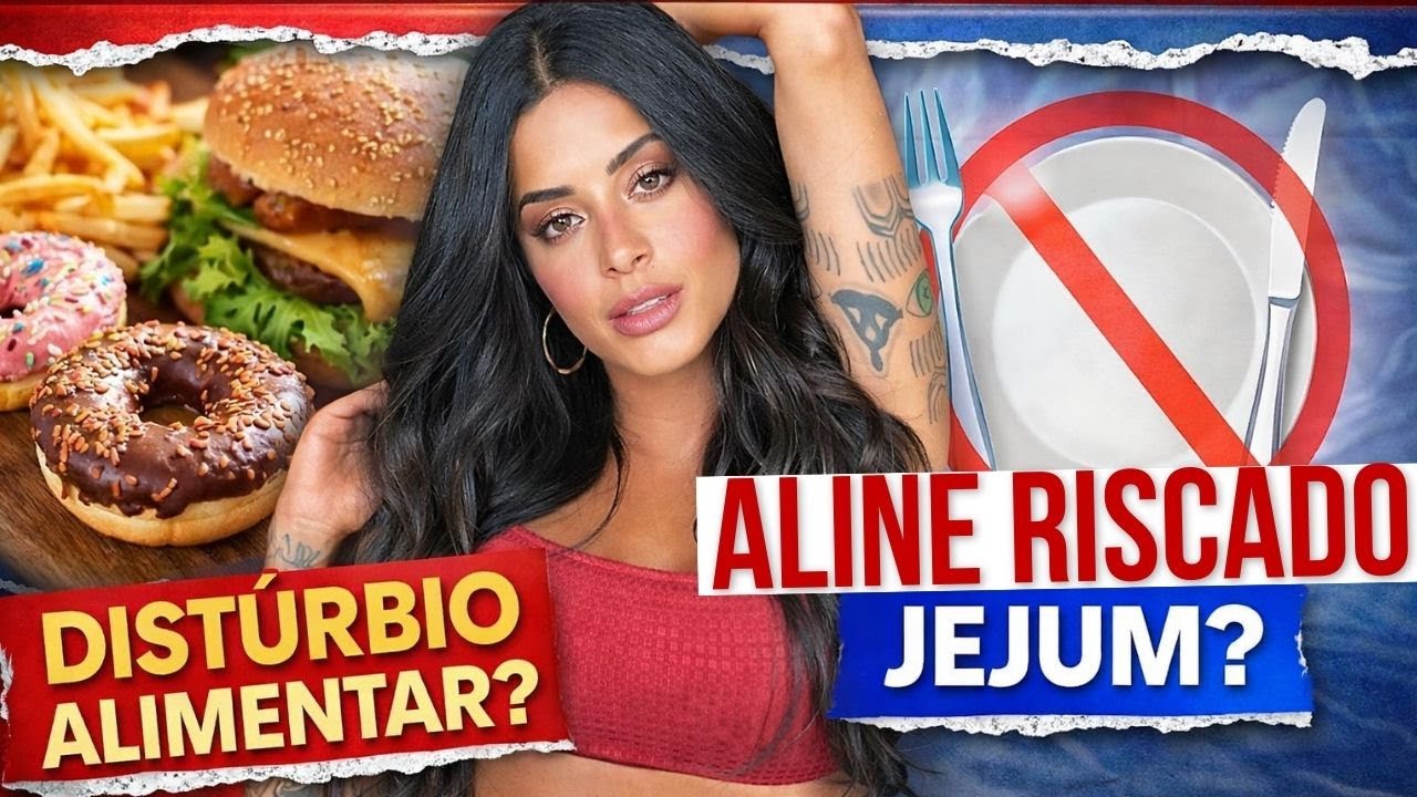 Aline Riscado (Aline Campos) e o Jejum: Por Que Estão Chamando Isso de ...