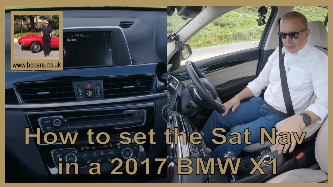 How to set the Sat Nav in a 2017 BMW X1 - YouTube