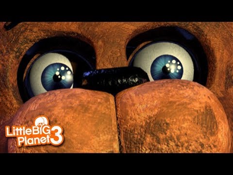 LittleBIGPlanet 3 - Five Nights at Freddy's [ Warning Extremely Scary ...