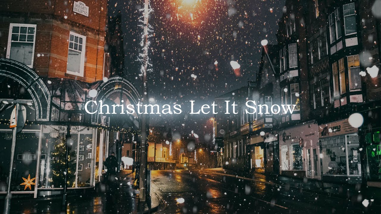 🎁Christmas Let It Snow Music - YouTube