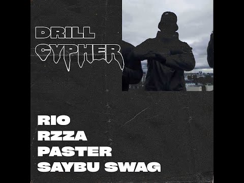 Rio x Rzza x Paster x Saybu Swag - DRILL CYPHER 2 | prod by Chekisa
