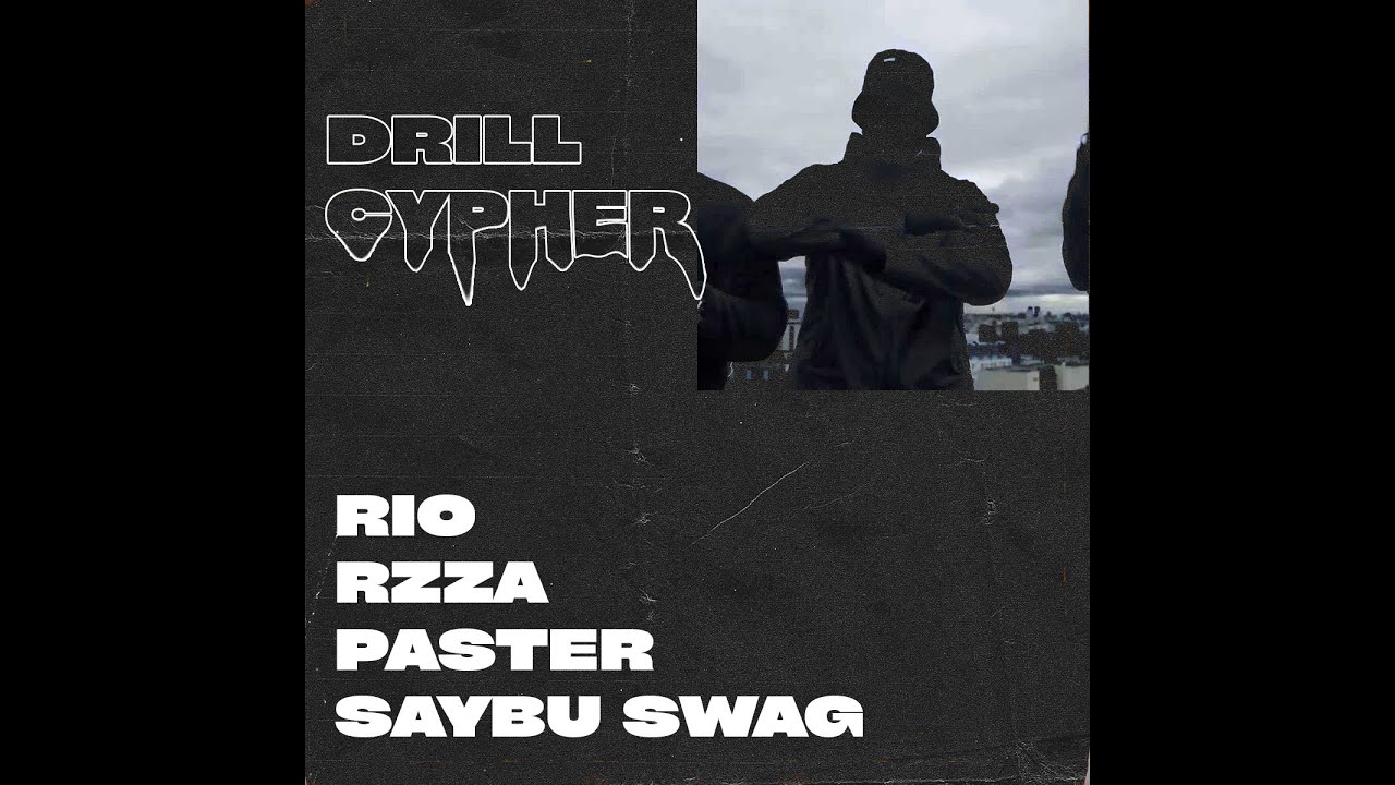 Rio x Rzza x Paster x Saybu Swag - DRILL CYPHER 2 | prod by Chekisa ...