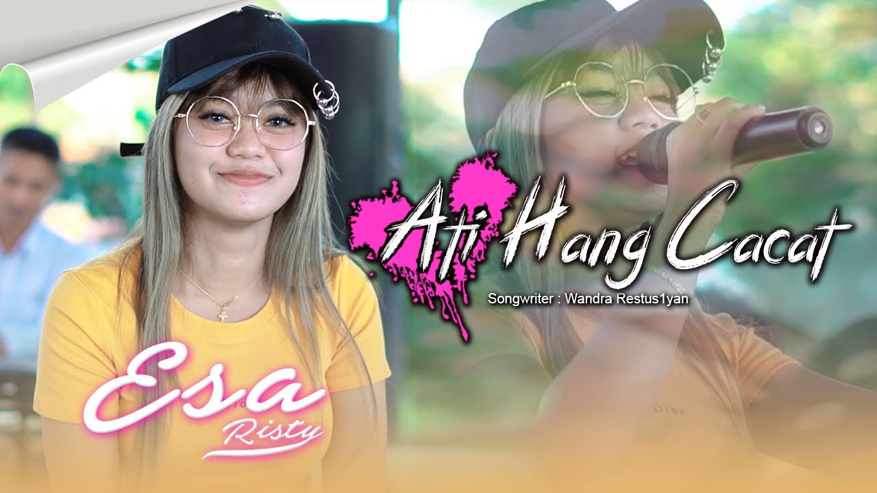 Esa Risty - Ati Hang Cacat (Official Music Video) - YouTube