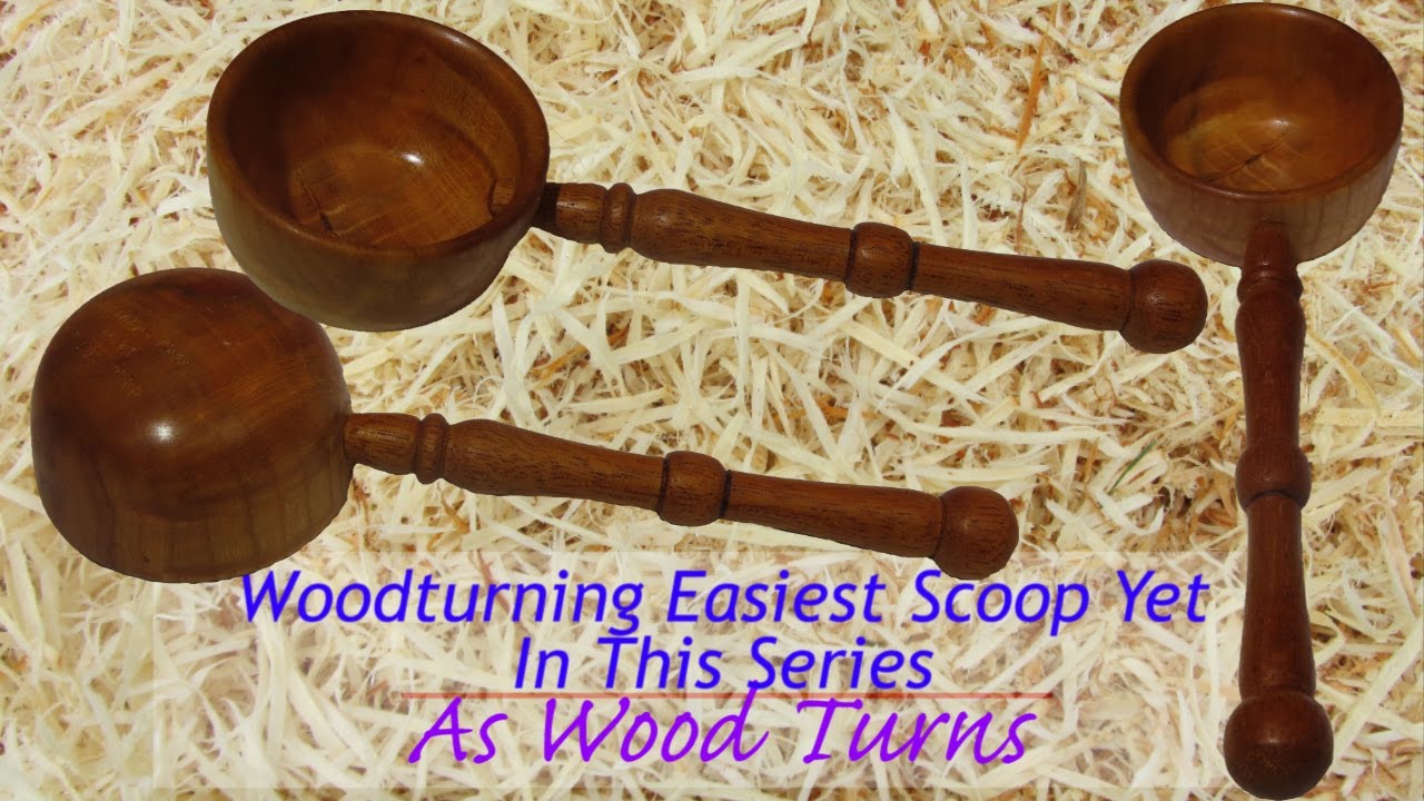 Woodturning Easiest Scoop Yet In This Series - YouTube