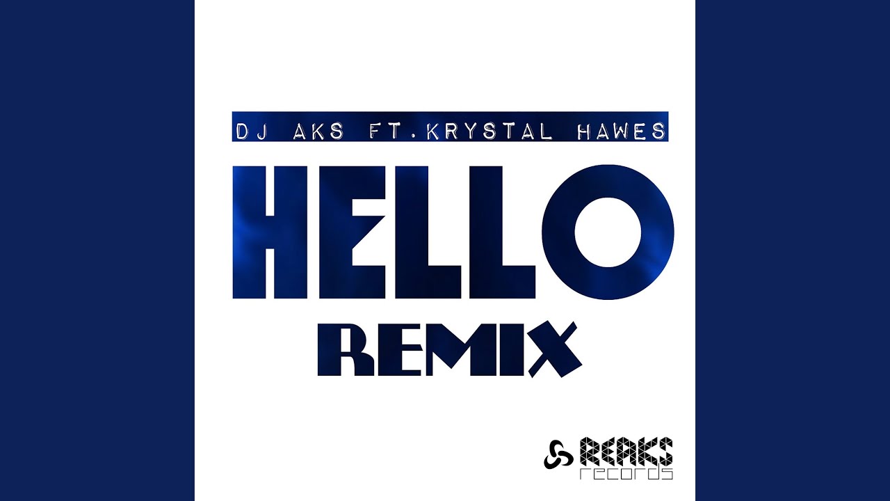 Hello (Remix) - YouTube