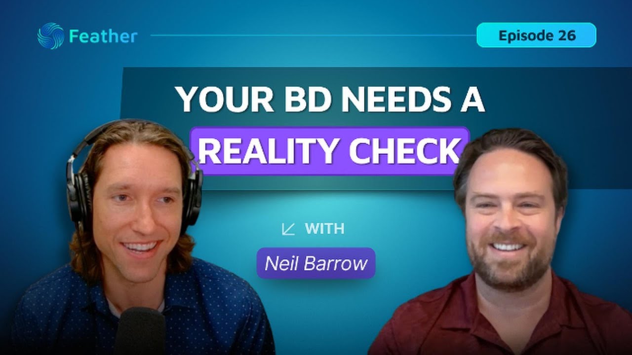 Your Business Development Needs a Reality Check | Neil Barrow - Ep. 26 ...