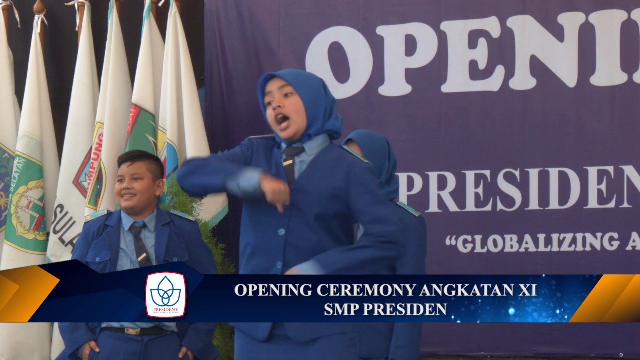 Opening Ceremony Angkatan XI SMP Presiden - Segment 05 - YouTube