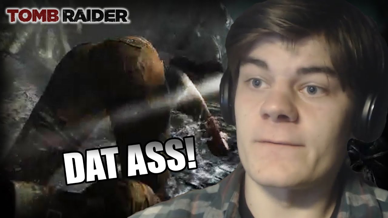 Save Dat Booty! - Tomb Raider - YouTube