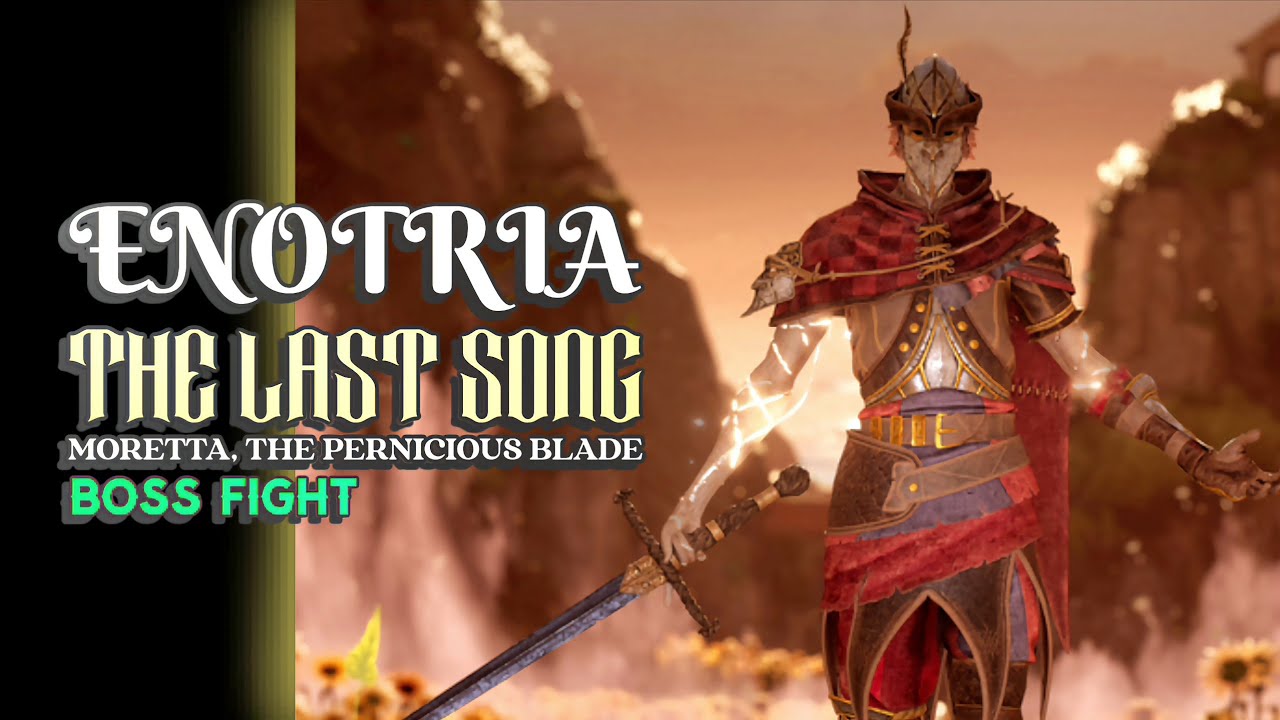 Enotria The Last Song - Gameplay Part 28: Moretta Pernicious Blade Boss ...