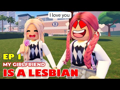 School Love: MY GIRLFRIEND IS A LESBIAN (Ep 1) 💖 Roblox Berry Avenue Story ⭐