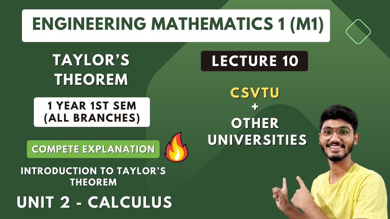 Taylor's Theorem | Detailed Explanation | | Engineering Mathematics 1 ...