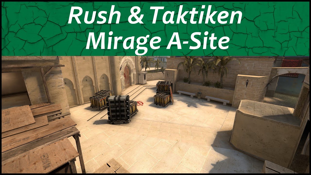 Rush & Tactics | Mirage A-Spot | Tipps und Tricks - YouTube