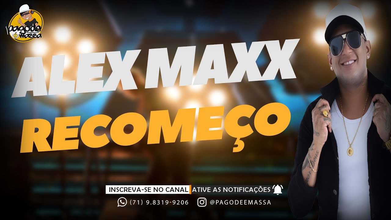 ALEX MAXX | CD 2022 | RECOMEÇO | LANÇAMENTO - YouTube