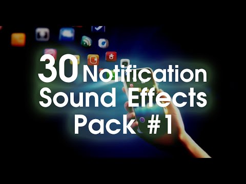 🔔 30 Free Notification Sounds Pack #1 | for Mobile & Desktop Apps | Creative Commons 🔔