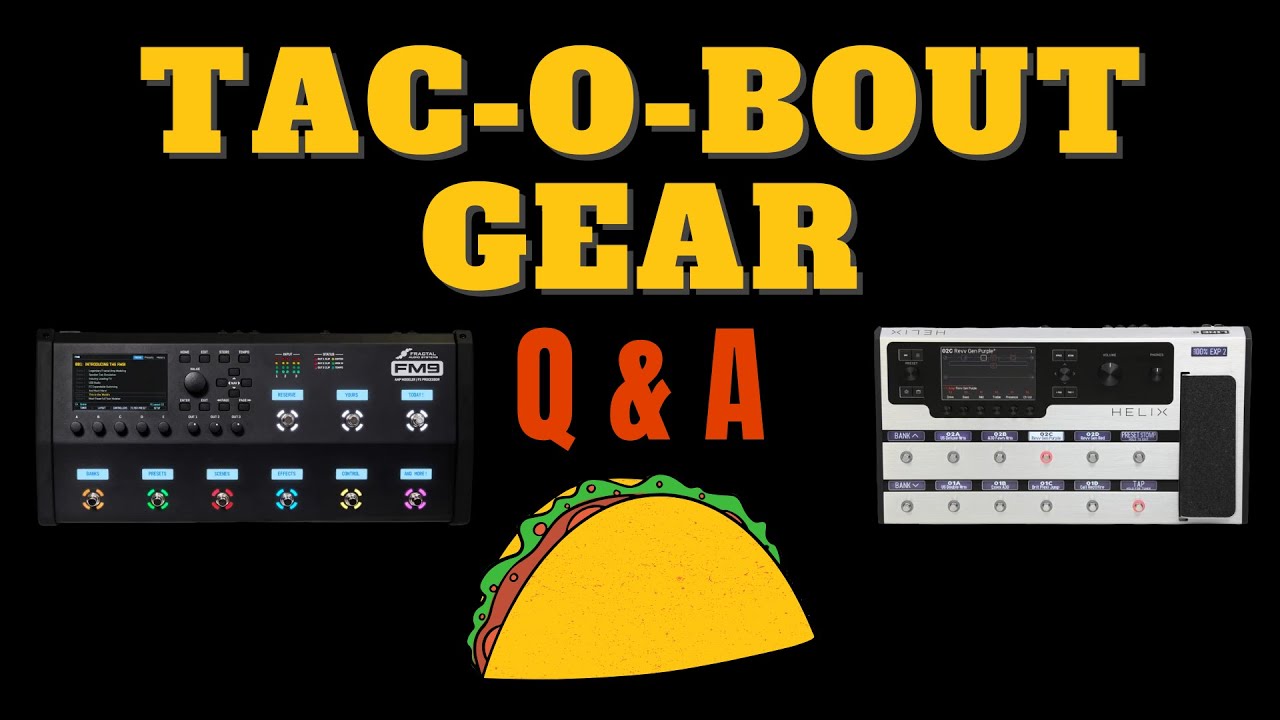 Fractal FM9 Unboxing and OG Helix Shootout | Tac-O-Bout Gear Livestream ...