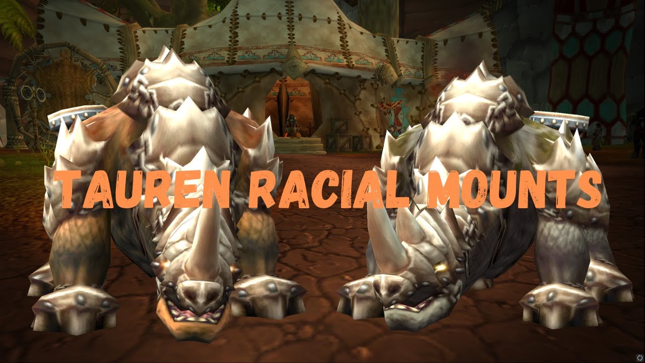 WoW Where to Buy ALL Tauren Racial Mounts - WoW Mount Guide - YouTube