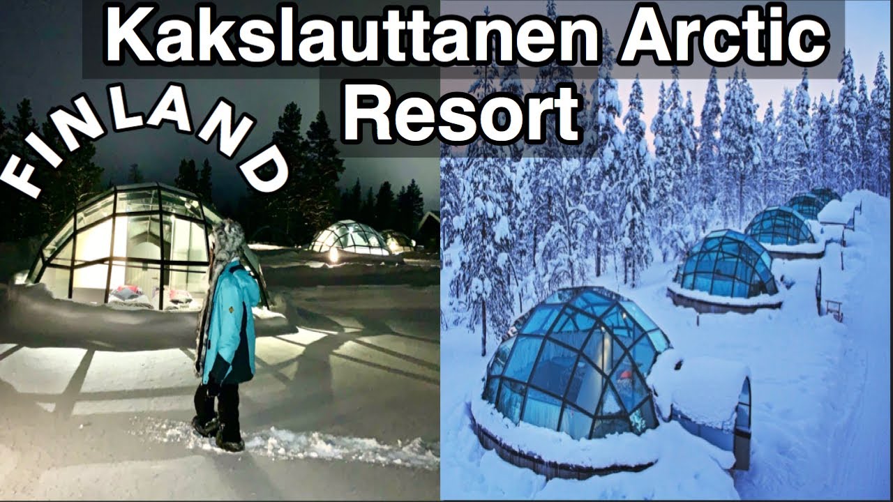 Your GUIDE To The WORLD FAMOUS GLASS IGLOO in KAKSLAUTTANEN ARCTIC ...