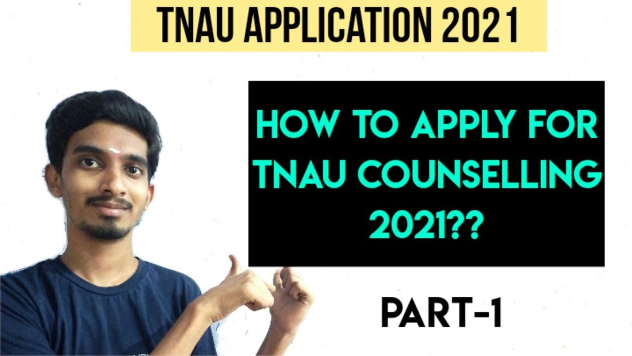 How to apply for TNAU 2021?|TNAU Application Form 2021|Part-1 - YouTube