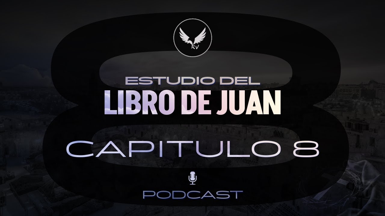 PODCAST: ESTUDIO DE JUAN | Capitulo 8 - YouTube