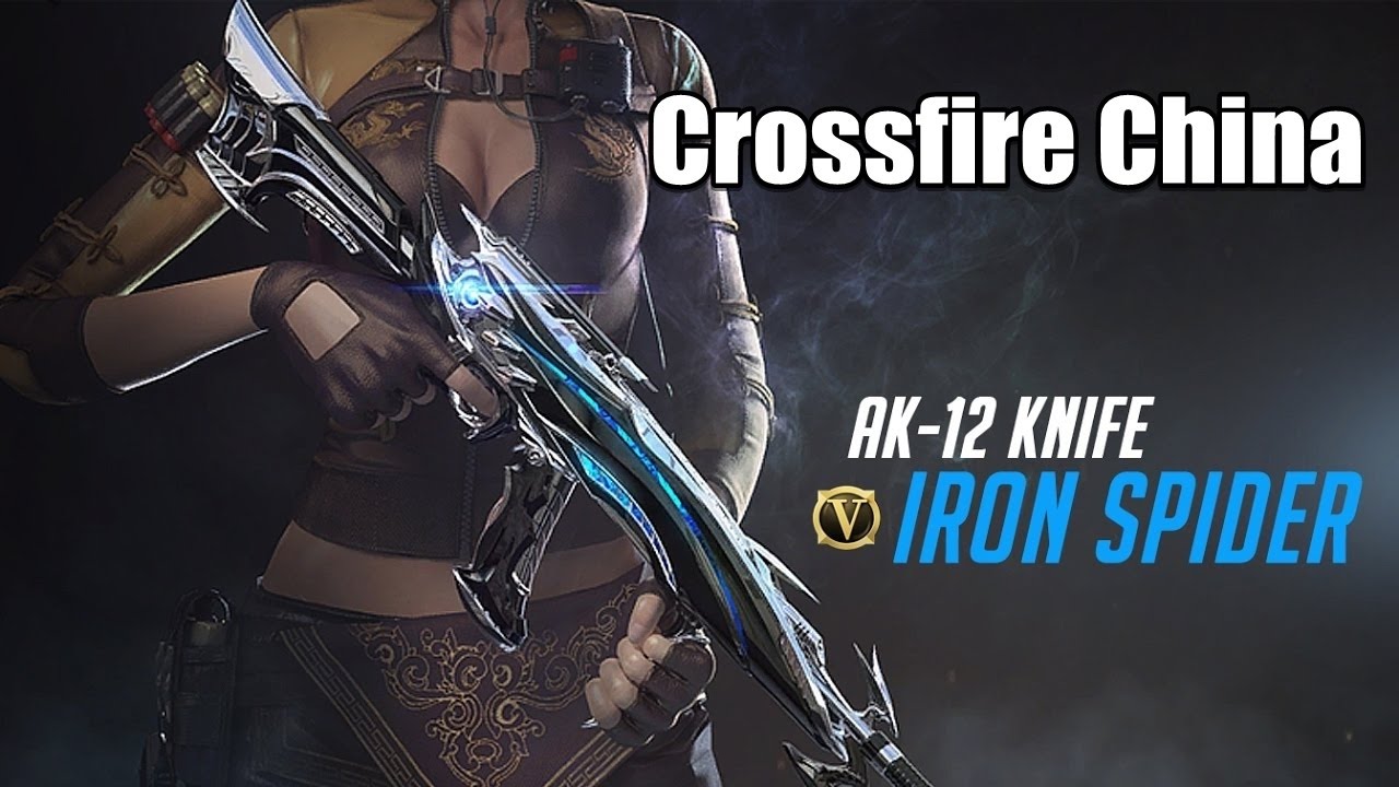 CrossFire China : Nova Vip AK-12 Knife Iron Spider - YouTube