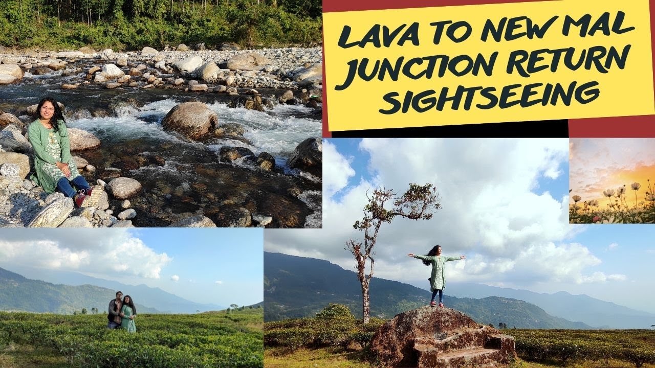 Lava To New Mal Junction | Distance 56KM | Tour Plan | Sightseeing ...
