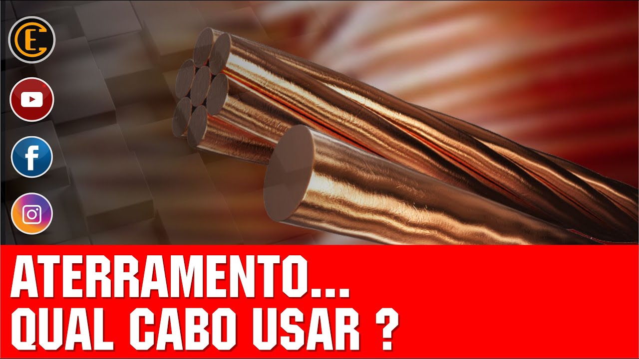 ATERRAMENTO - QUAL CABO DEVO USAR? - YouTube