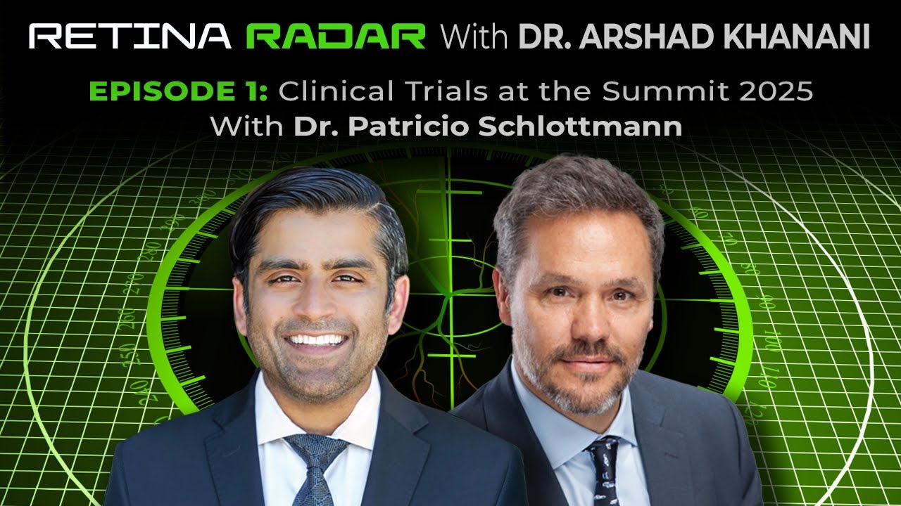 S3E1 The Retina Radar: Clinical Trials at the Summit 2025 With Dr ...