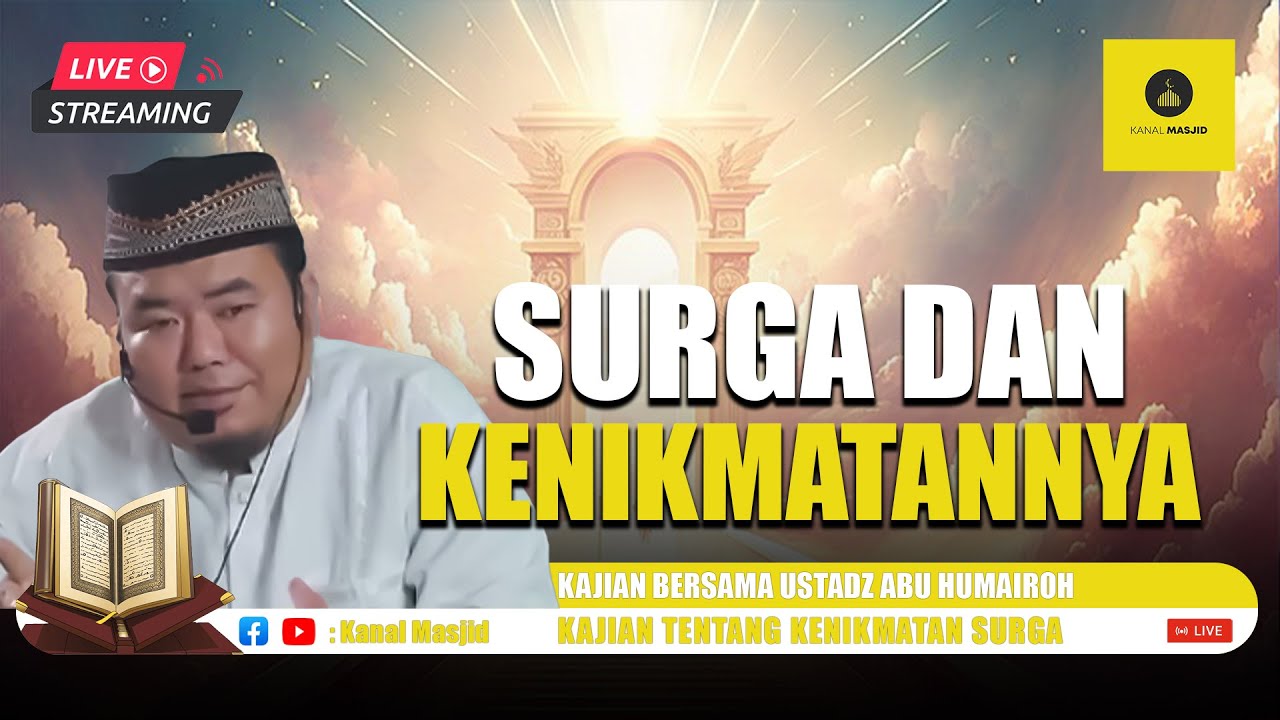 [LIVE] LENGKAP! Perjalanan Manusia dar Lahir sampai Surga - Ustadz Abu ...