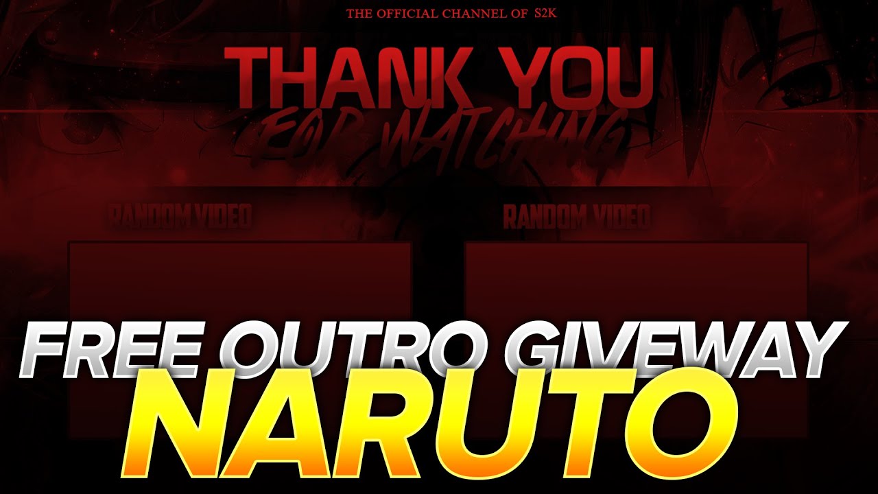 NARUTO OUTRO TEMPLATE (PHOTOSHOP) (PAINT.NET) 50 SUB! - YouTube