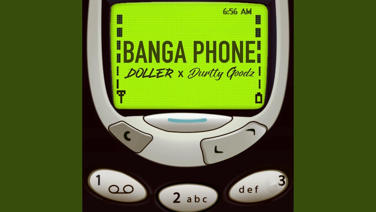 BANGA PHONE - YouTube