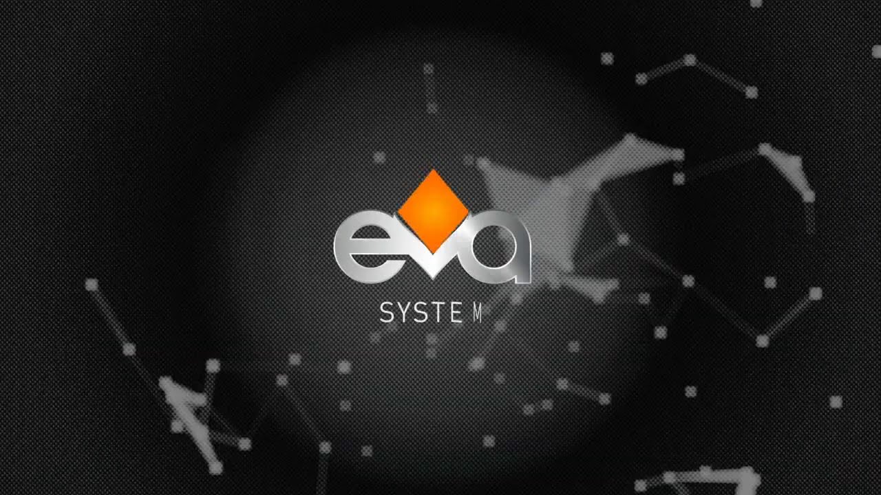 Presentación de EVA System | EVA TECHNOLOGY - YouTube