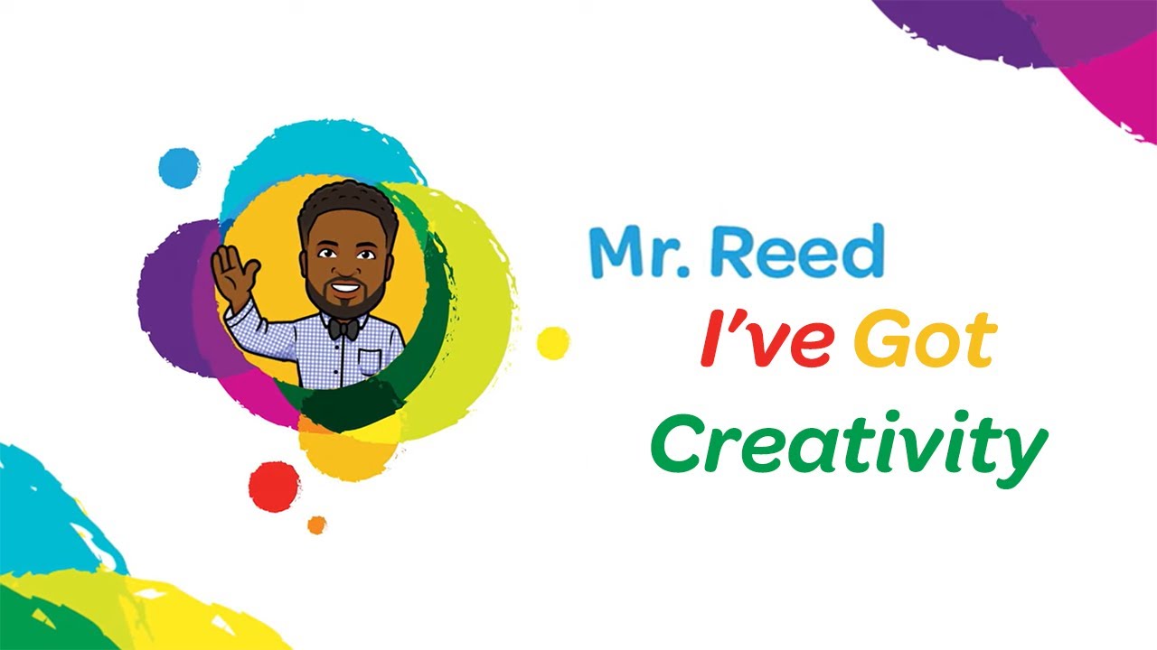 Mr. Dwayne Reed Sings “I’ve Got Creativity” | A Singalong for Kids ...