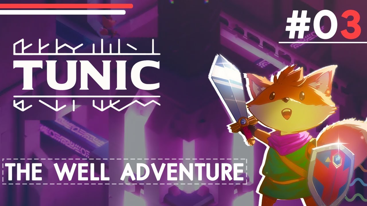 The Well Adventure - Tunic Part 3 - YouTube