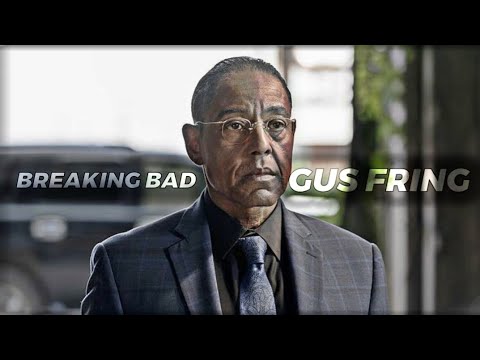 GUS FRING - BREAKING BAD [EDIT/AMV] - YouTube