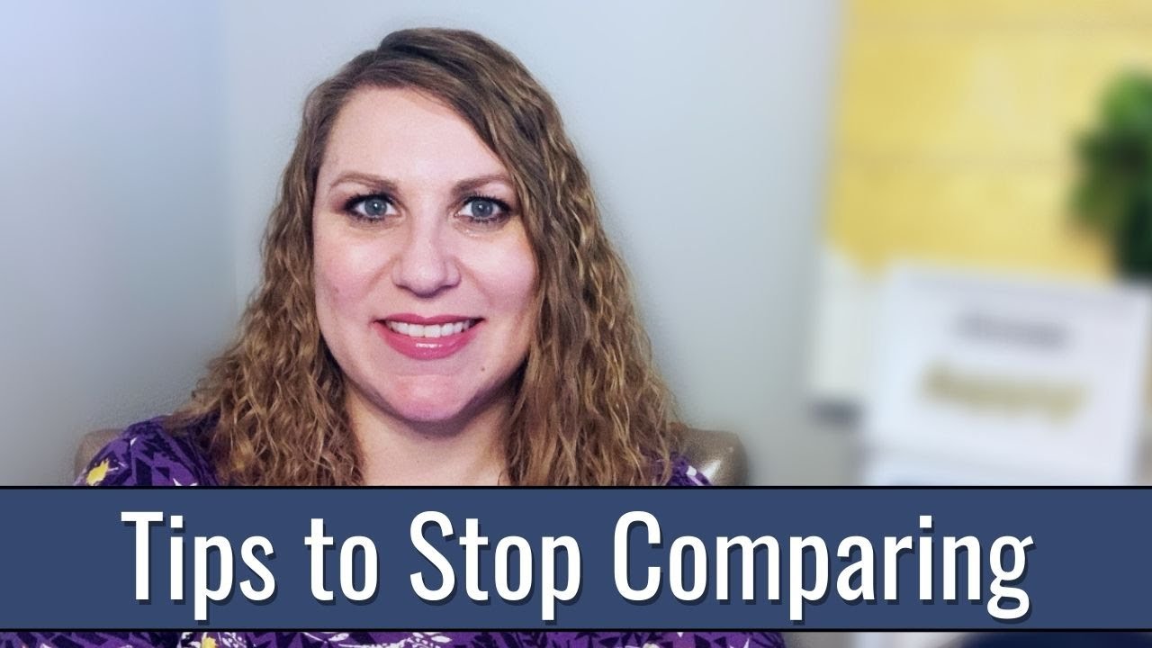STOP COMPARING YOURSELF! Effective strategies on how to stop comparing ...