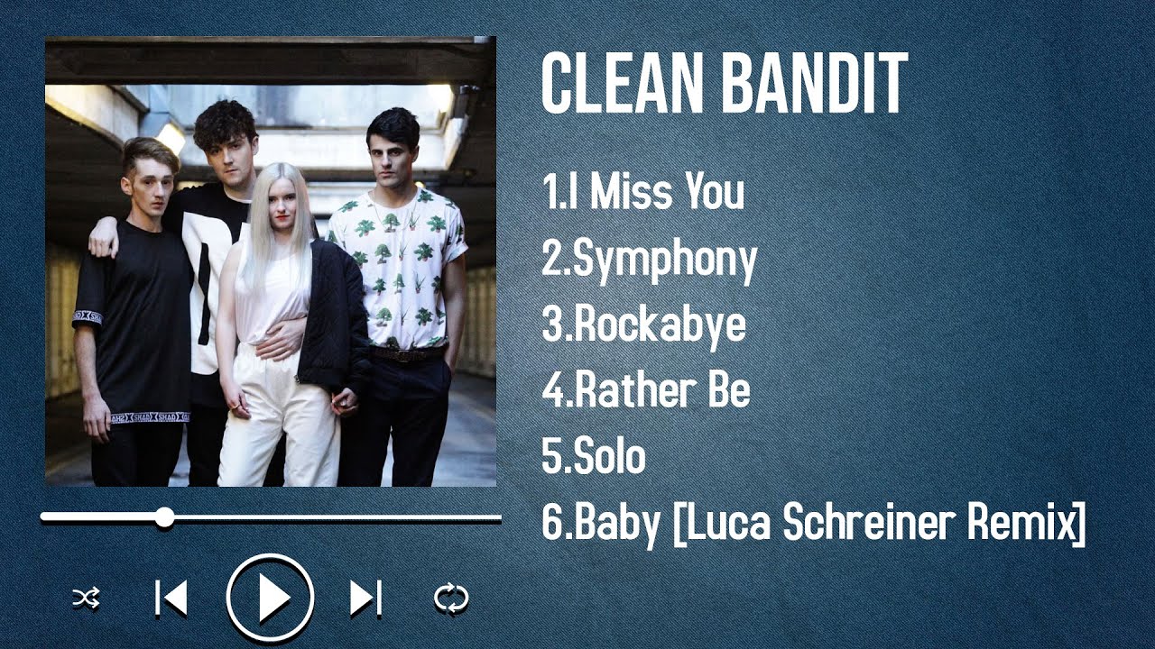 Top Clean Bandit Songs 2025 Hits That Define the Year - YouTube