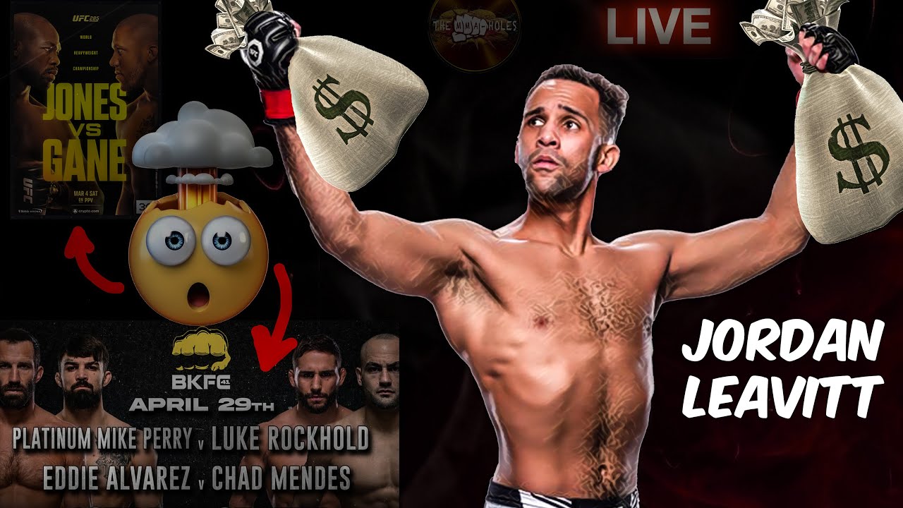 Bkfc Announces Mega Event Ufc 285 And Jon Jones Jordan Leavitt
