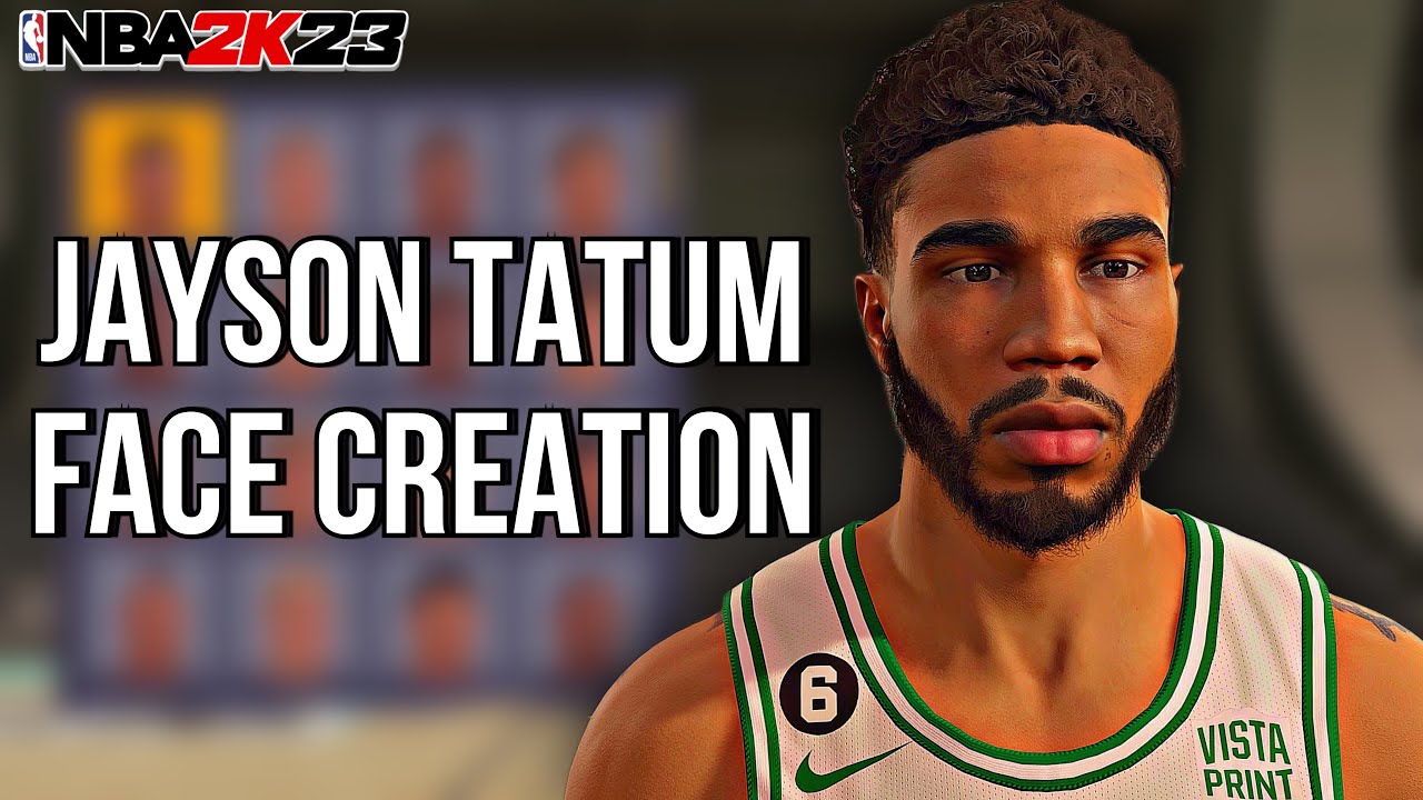 BEST Jayson Tatum Face Creation [NBA2K23 Next Gen] - YouTube