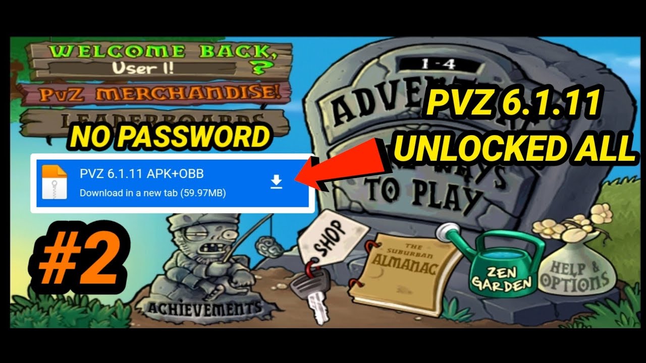 Plants Vs Zombies 6.1.11 Unlocked All Plants - Cách chơi được màn Day ...