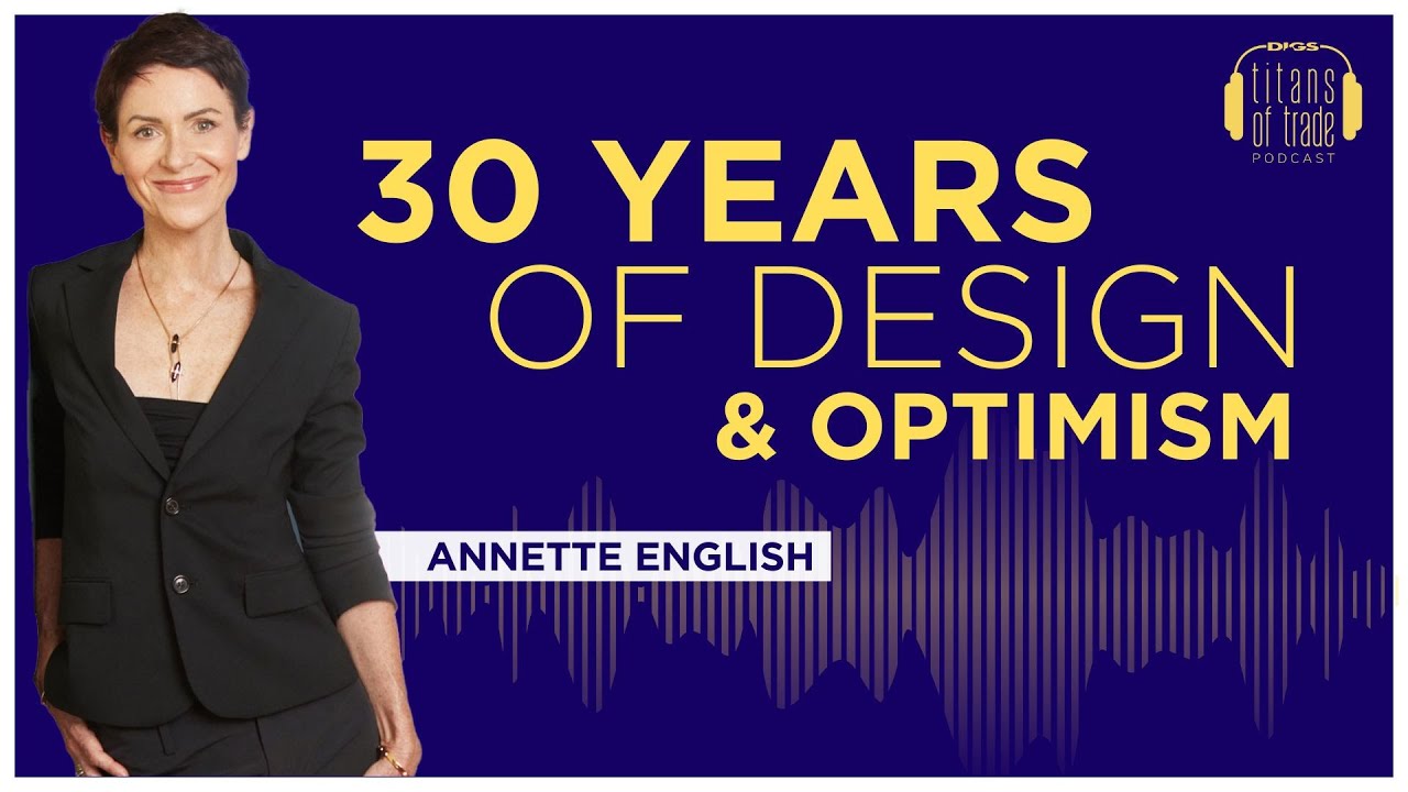 Keeping the Light: 30 Years of Design & Optimism with Annette English ...