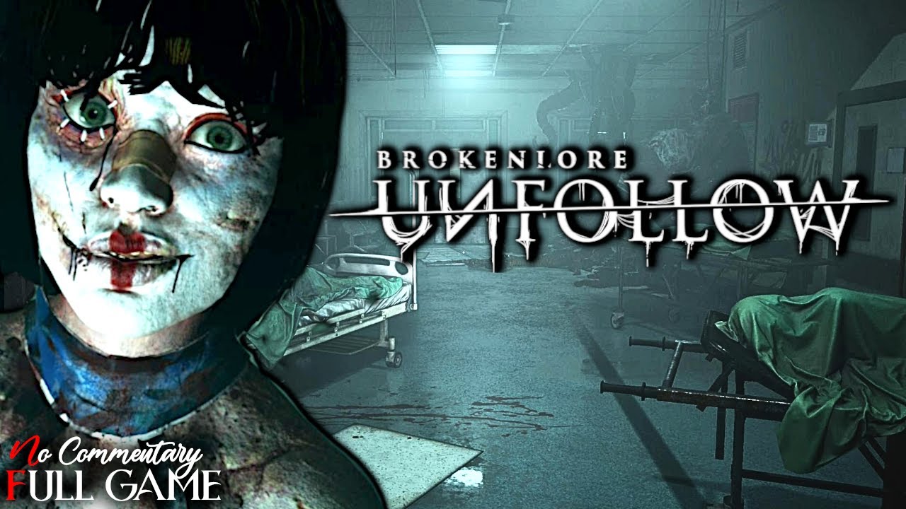 BROKENLORE: UNFOLLOW - Full Horror Game (Good Ending) |1440p/60fps| # ...