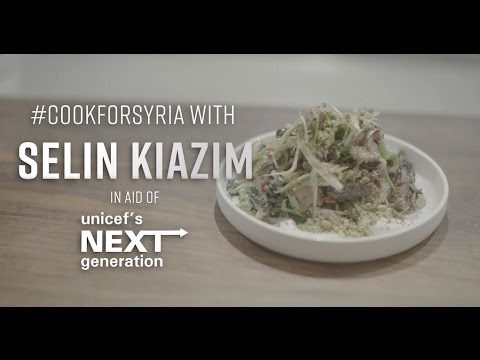 #CookForSyria with Selin Kiazim of Oklava in aid of Unicef's Next Generation | FOODIEHUB