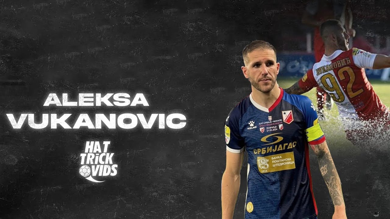 Aleksa Vukanovic | 2024 | Highlights - YouTube