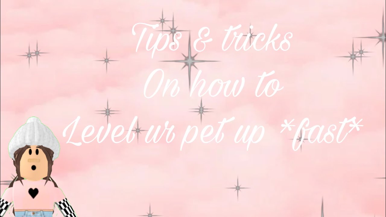 Tips & tricks on how to level up ur pet *fast* in adopt me (Roblox ...