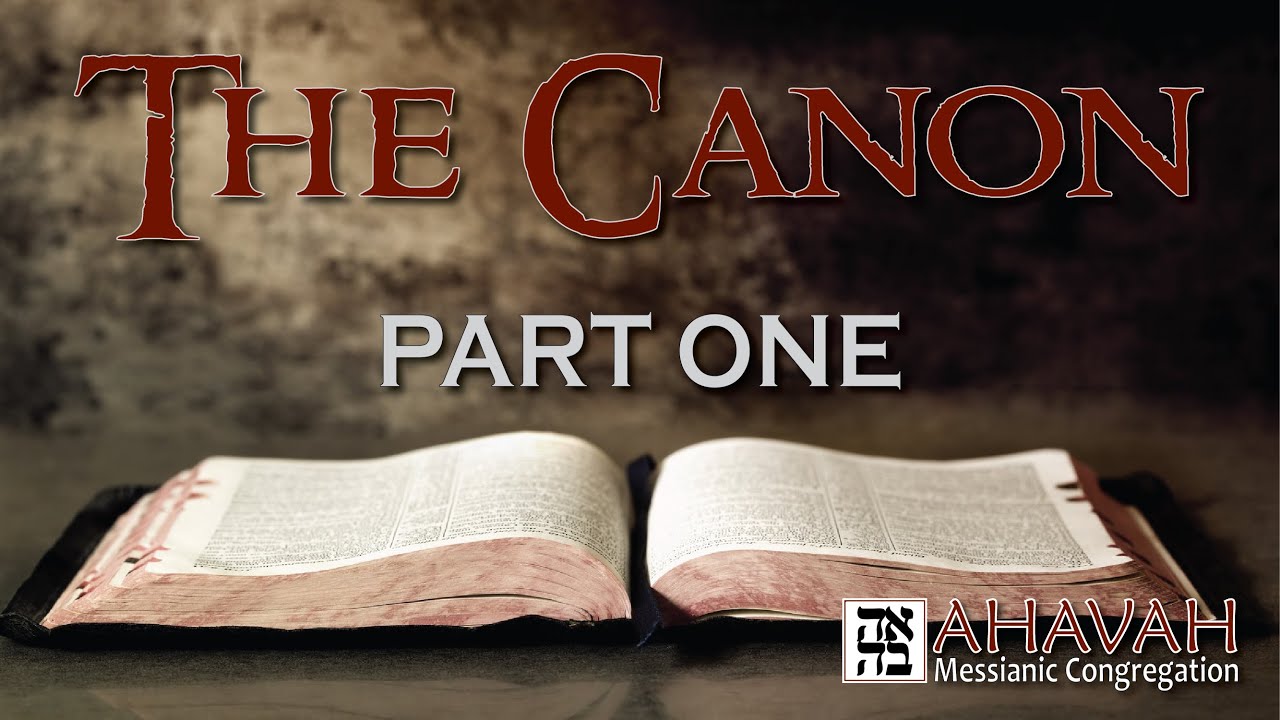The Canon, Part One - YouTube