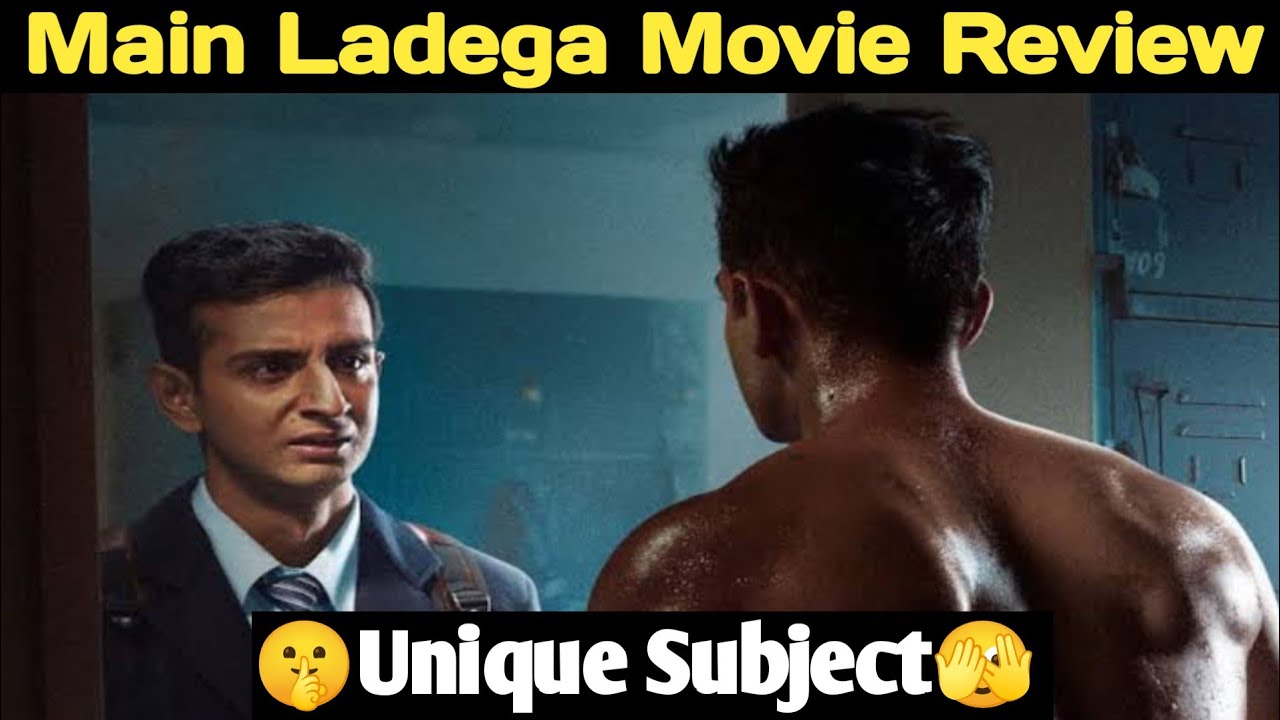 Main Ladega Movie Review, Main Ladega Full Movie Review, Akash Pratap ...