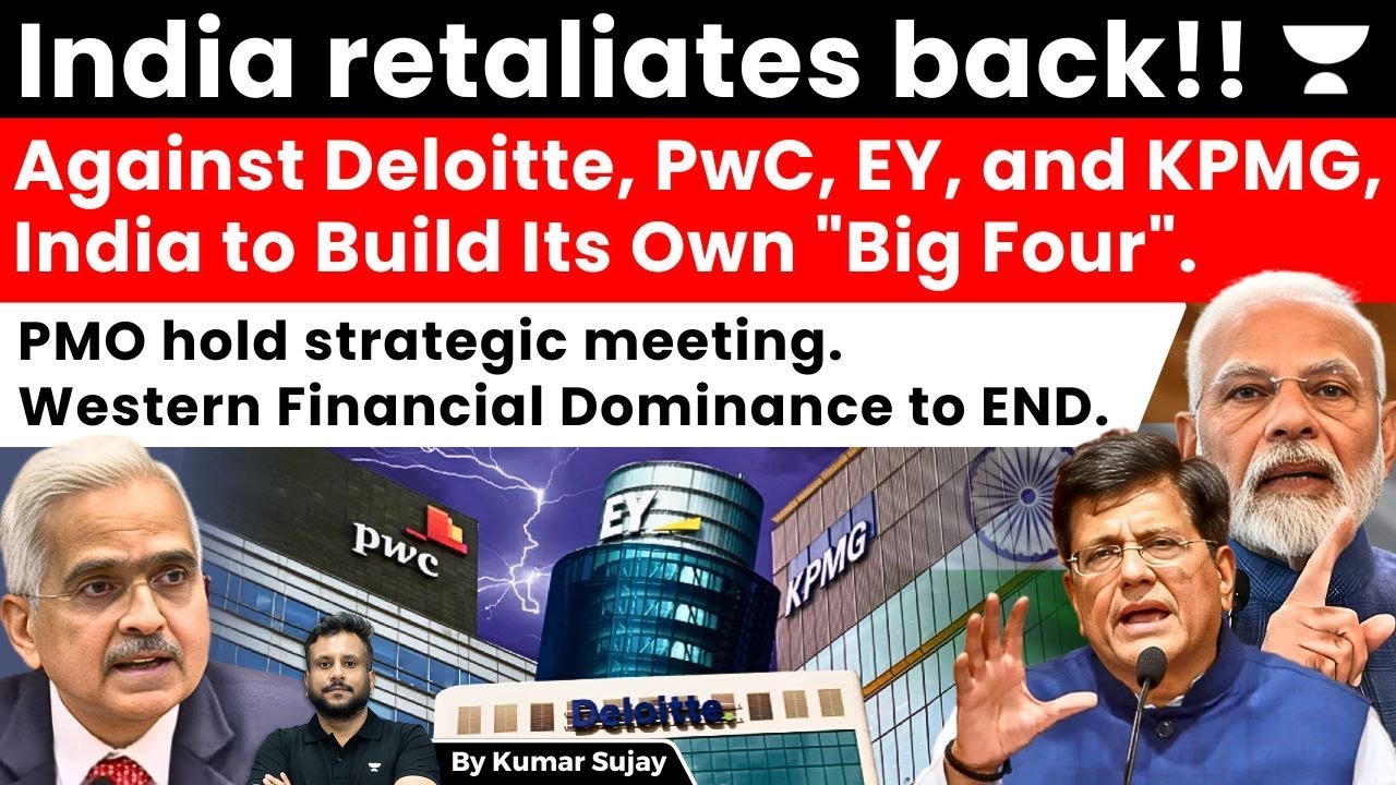 PMO Eyes 'India’s Own Big 4' to Rival Global Giants Like Deloitte, KPMG ...
