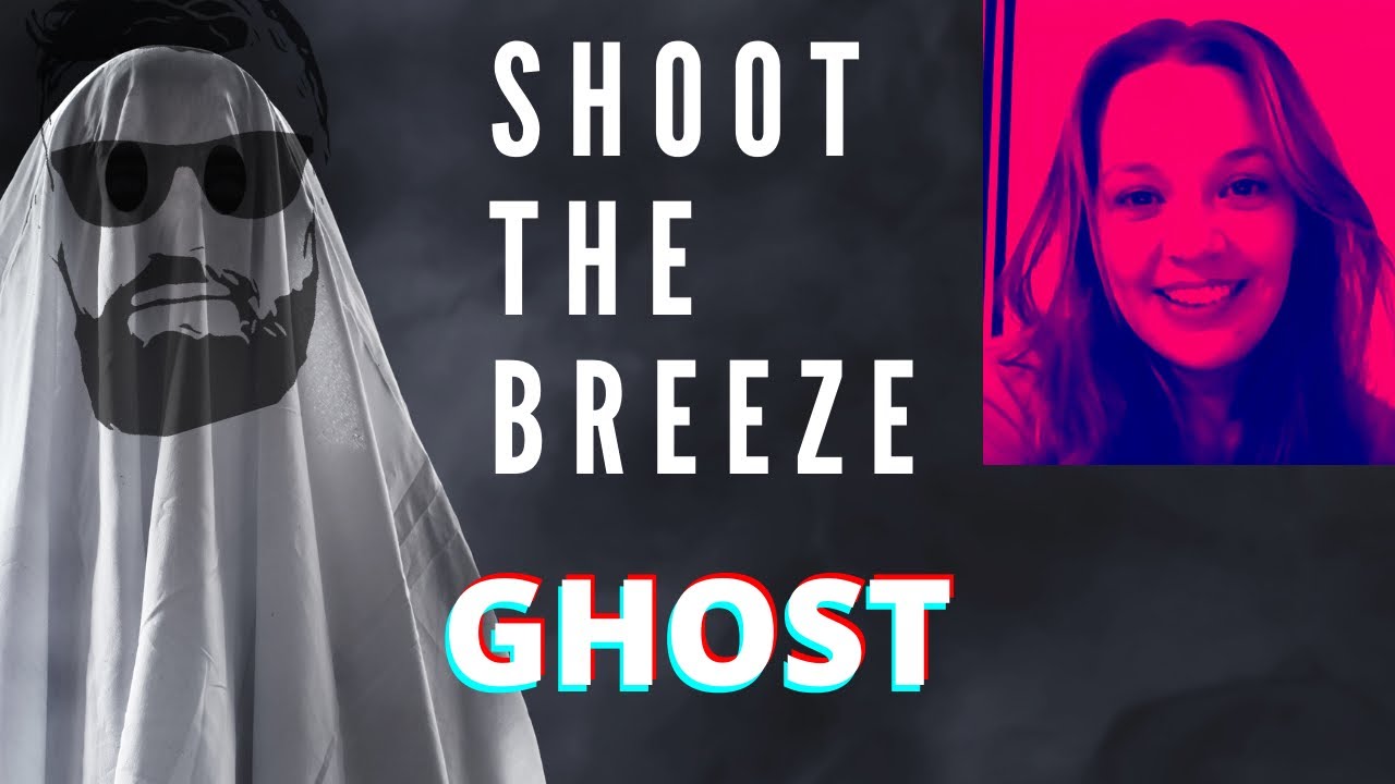 ARE GHOST REAL? Jon and Rachel shoot the breeze about GHOST - Ep 1 ...