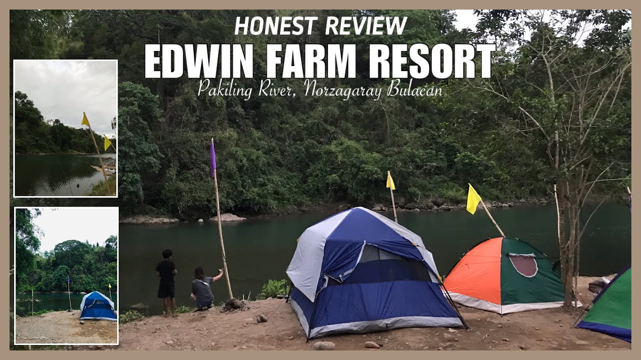 EDWIN FARM RESORT HONEST REVIEW | PAKILING RIVER, NORZAGARAY BULACAN ...